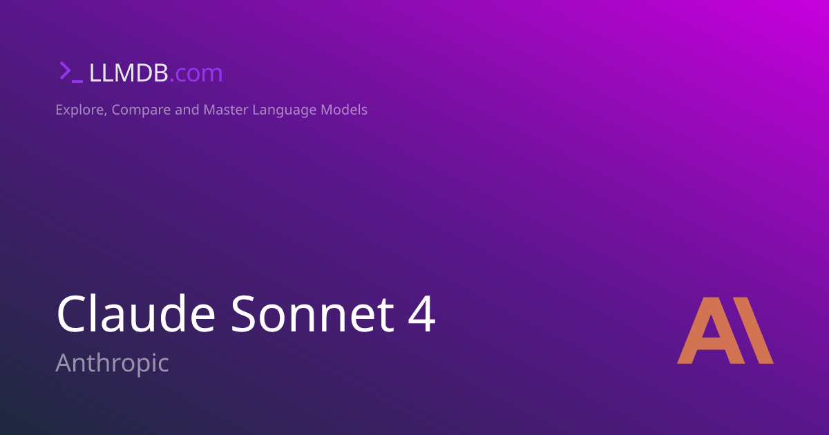 Claude Sonnet 4 - Anthropic - LLM Database